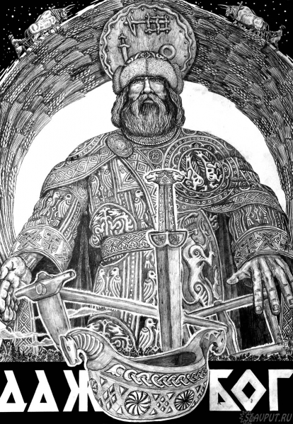 Vladimir.Uno: DAJBOG , DazdBog, Dazbog is also a Giver-God