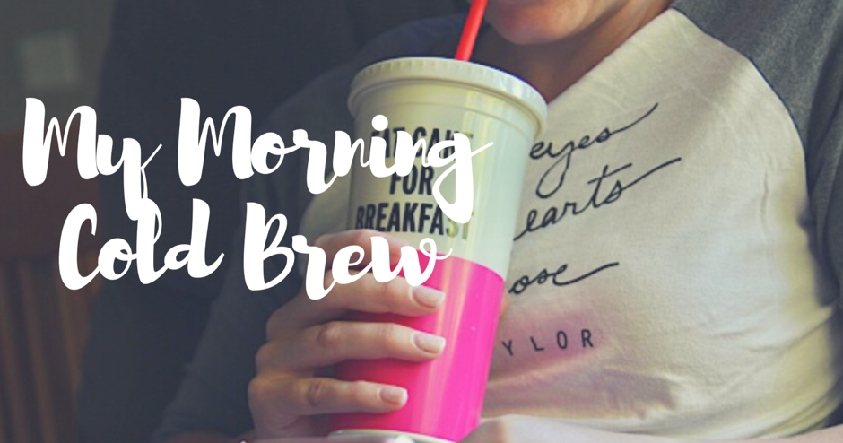 bybmg: My Morning Cold Brew