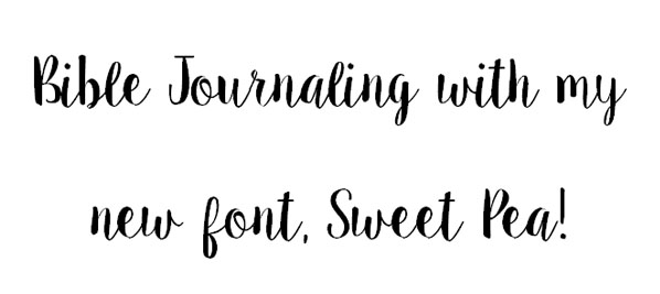Bible Journaling Ideas: Bible Journaling: Words & Fonts