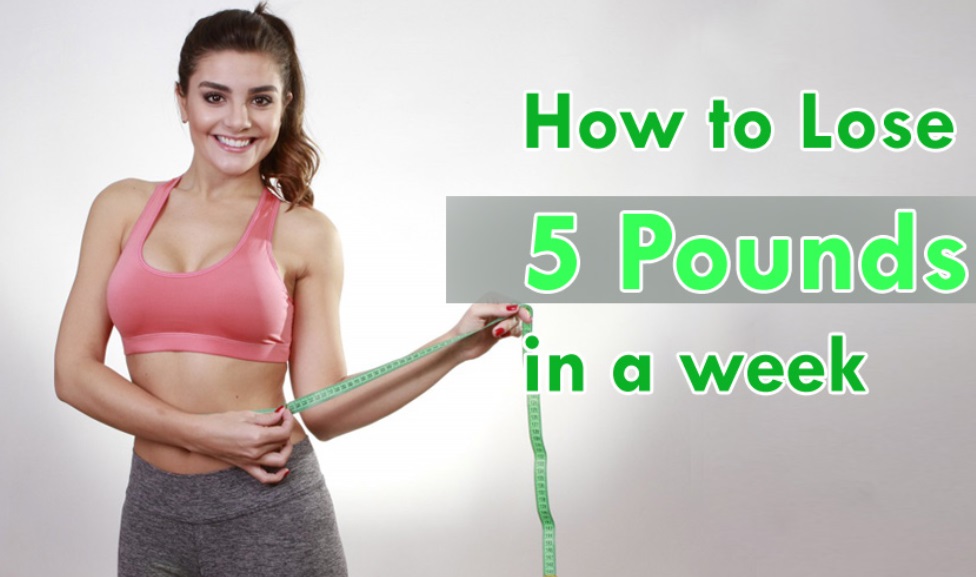 How To Lose 5 Pounds In A Week how-to-lose-5-pounds-in-a-week