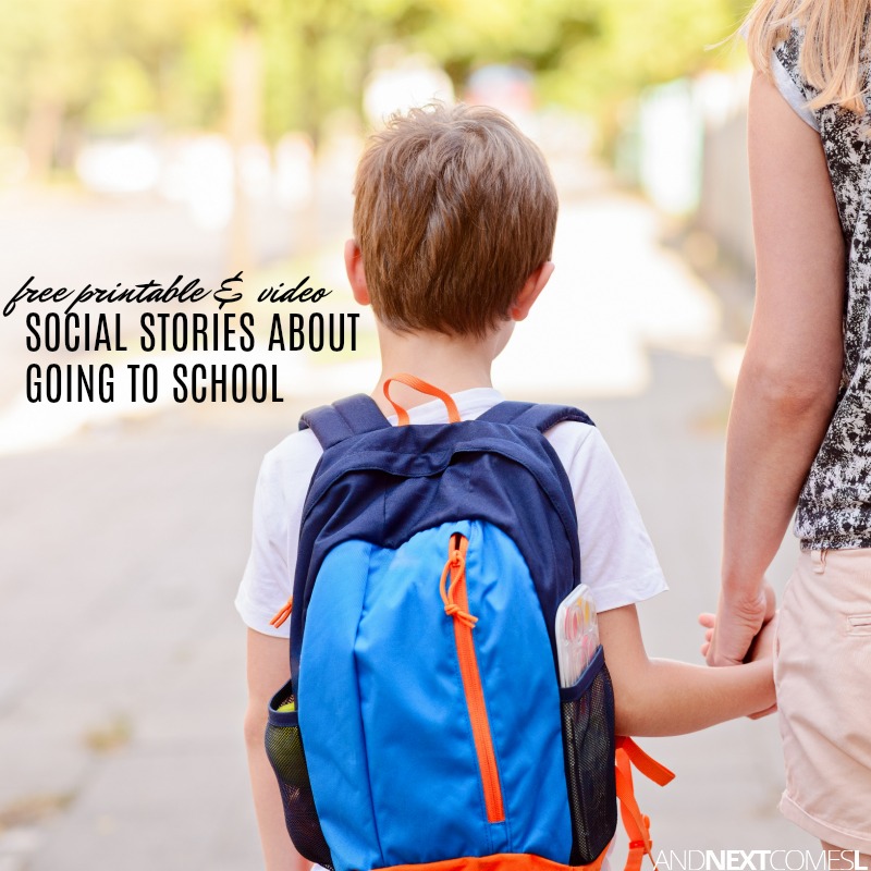 Free Social Stories About Going to School | And Next Comes L