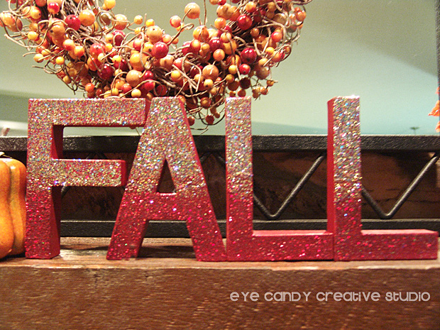 Eye Candy Creative Studio: CRAFT :: Easy FALL Word Art Letters
