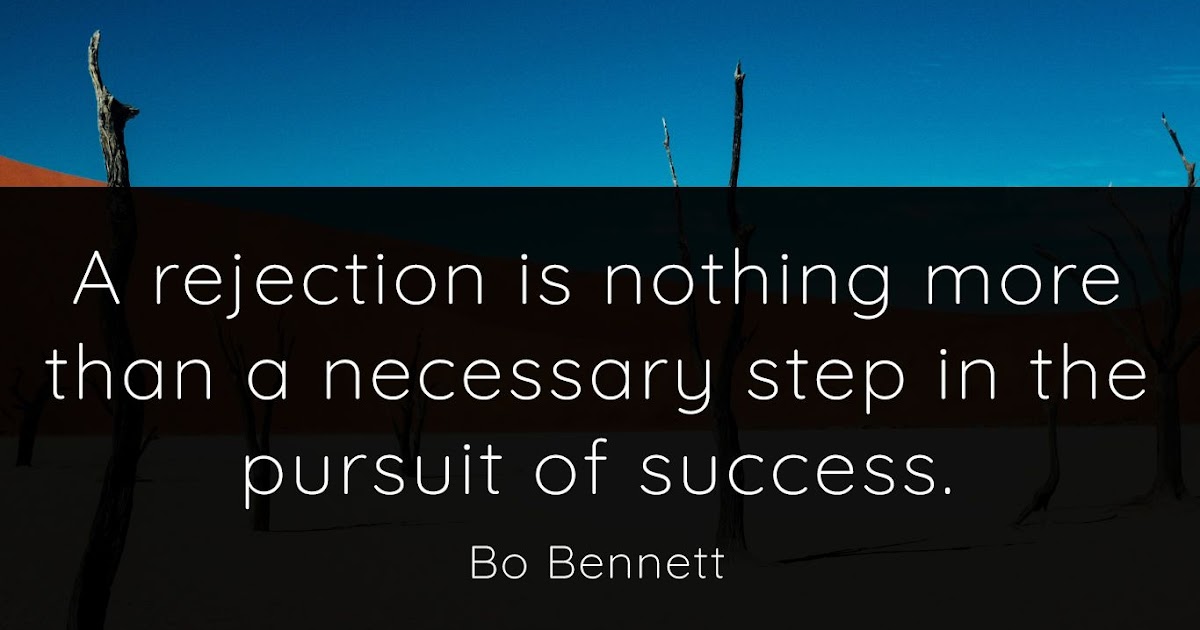 30+ Rejection Quotes - QUOTEISH