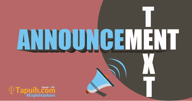 Penjelasan dan Contoh Announcement Terlengkap - Belajar Bersama