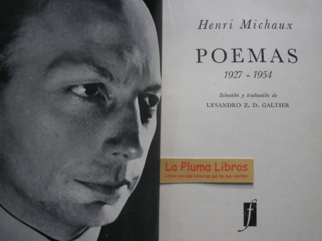 LA PLUMA LIBROS: POEMAS 1927 – 1954 (1ra ed 1959) - MICHAUX HENRI
