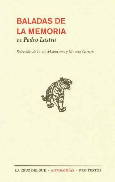 De otros mundos: Pedro Lastra / El poeta y su tiempo