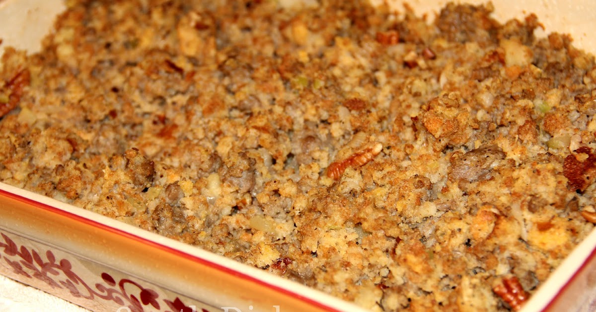 Deep South Dish: Sausage Cornbread Dressing with Apple and Pecan