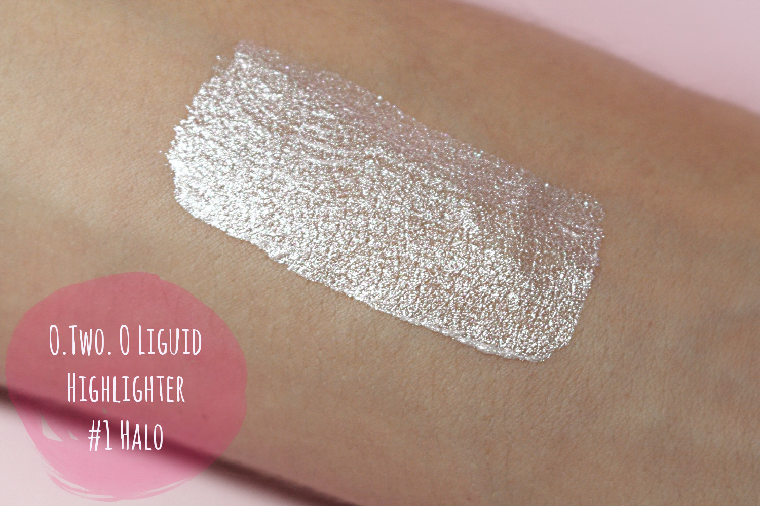 Budget-friendly Liquid Highlighter by O.Two.O | Review & Swatches ...