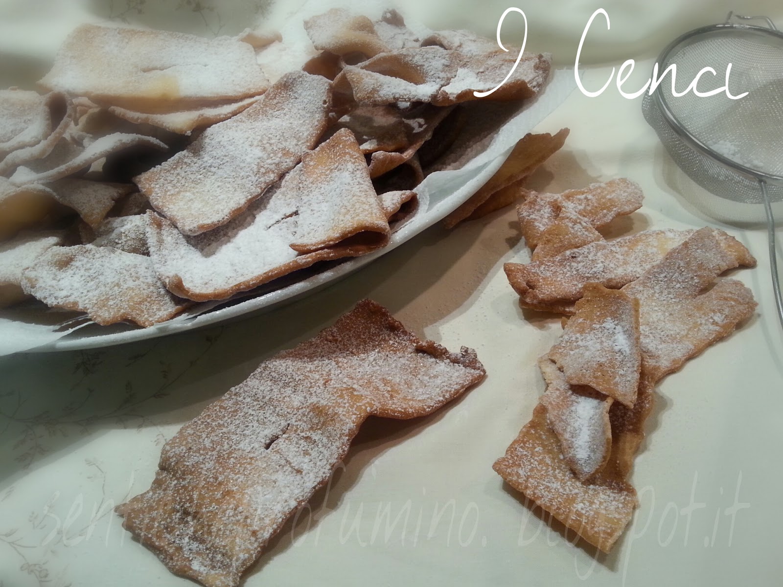I Cenci, ricetta tradizionale di cucina toscana