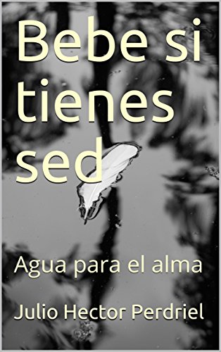 Nuevo libro "Bebe si tienes sed" JP.