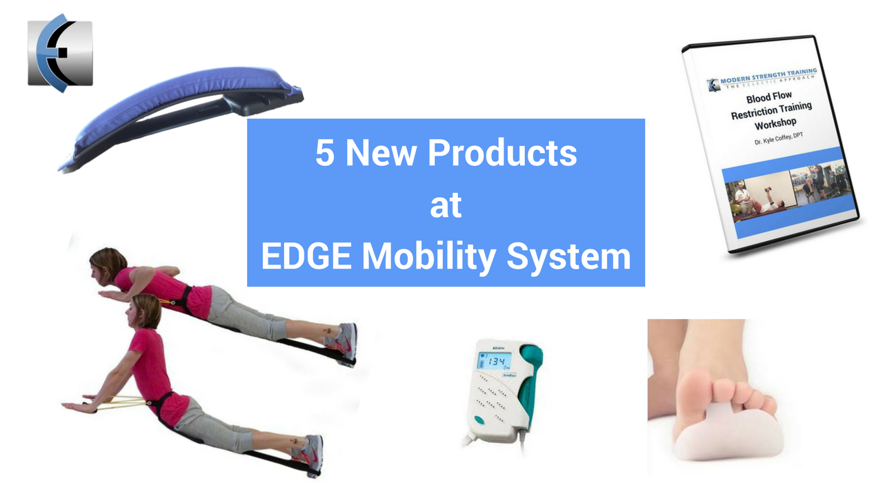 Top 5 Fridays! 5 New Products at EDGE Mobility System | Modern Manual ...