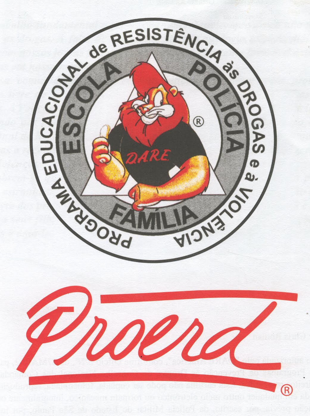 Escola de Ensino Fundamental Pe. Bruno Linden: PROERD - Programa ...