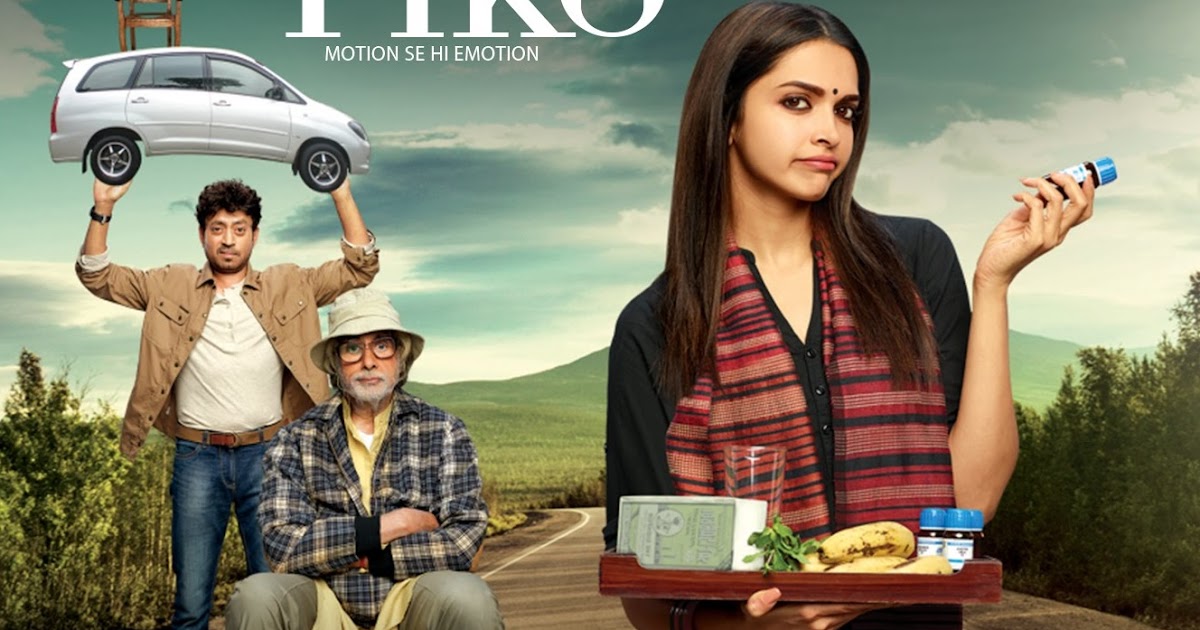 Full Movie Review: Piku 2015 Movie Review