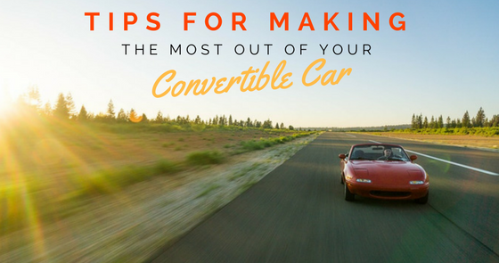 Auto Tops Direct: Tips for Making the Most of Your Convertible Car