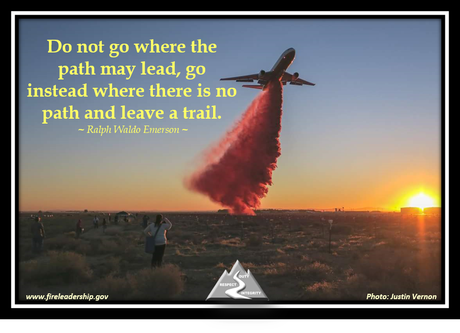 Wildland Fire Leadership: IGNITE: Make a Path, Leave a Trail