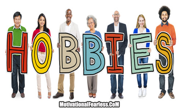 How to discover my hobby - Motivational Fearless