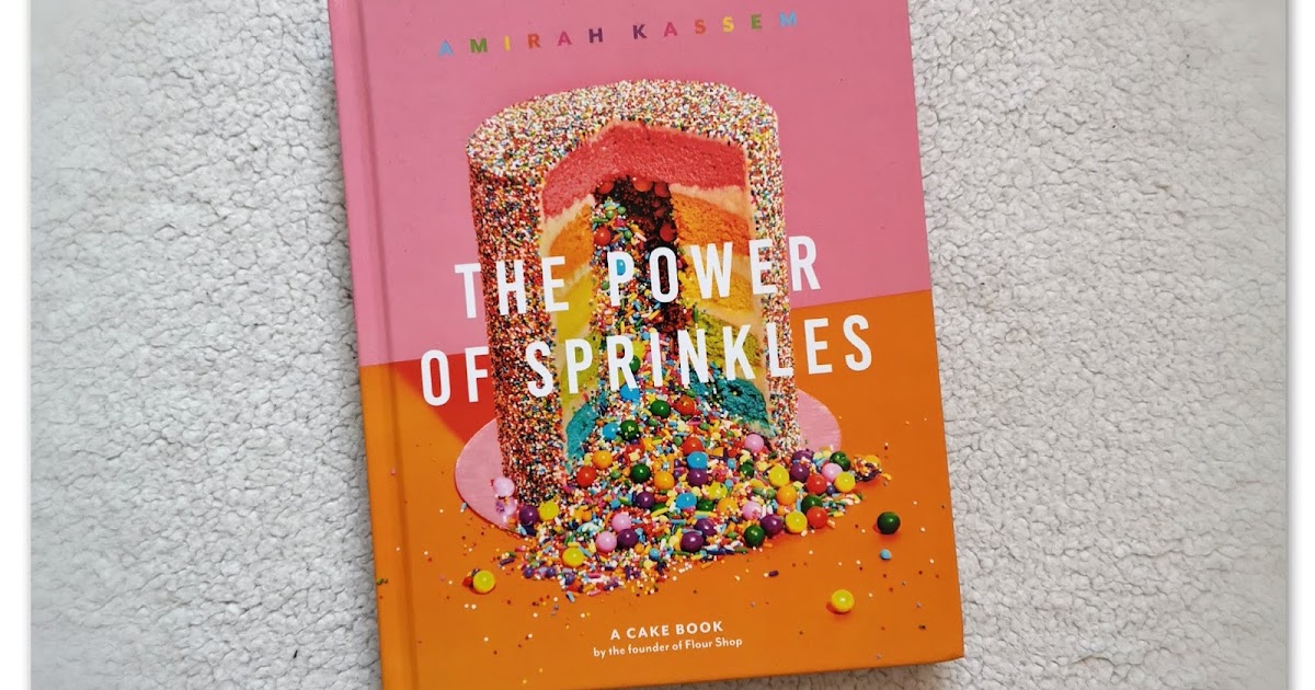 United Cakedom: The Power of Sprinkles by Amirah Kassem {a book review}