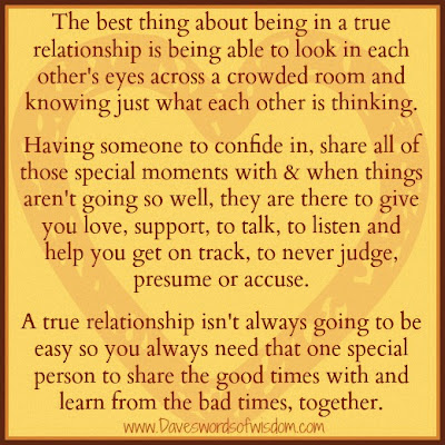 Daveswordsofwisdom.com: The Best Thing About A True Relationship