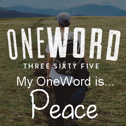 Moments of Introspection: One Word 365: Peace