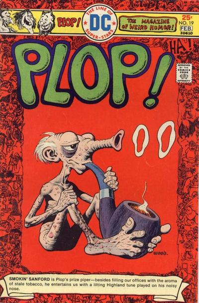 D R E W • F R I E D M A N: Basil Wolverton and PLOP!