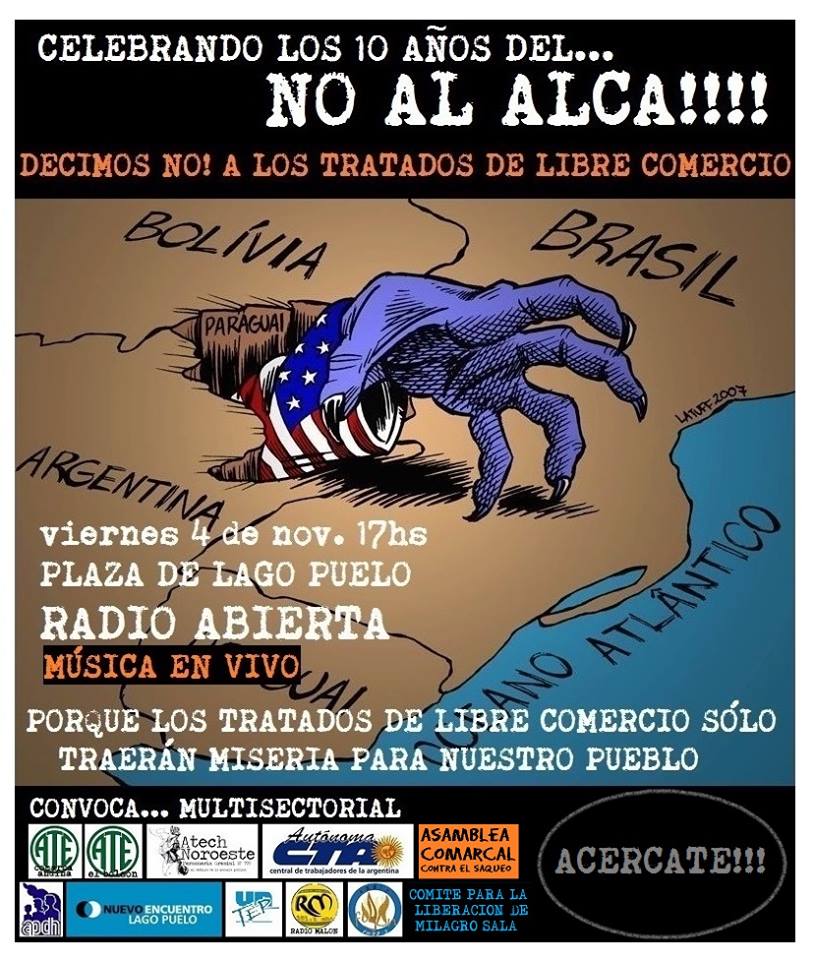 Prensa del Pueblo: A 10 AÑOS DEL NO AL ALCA, DECIMOS NO AL TLC.