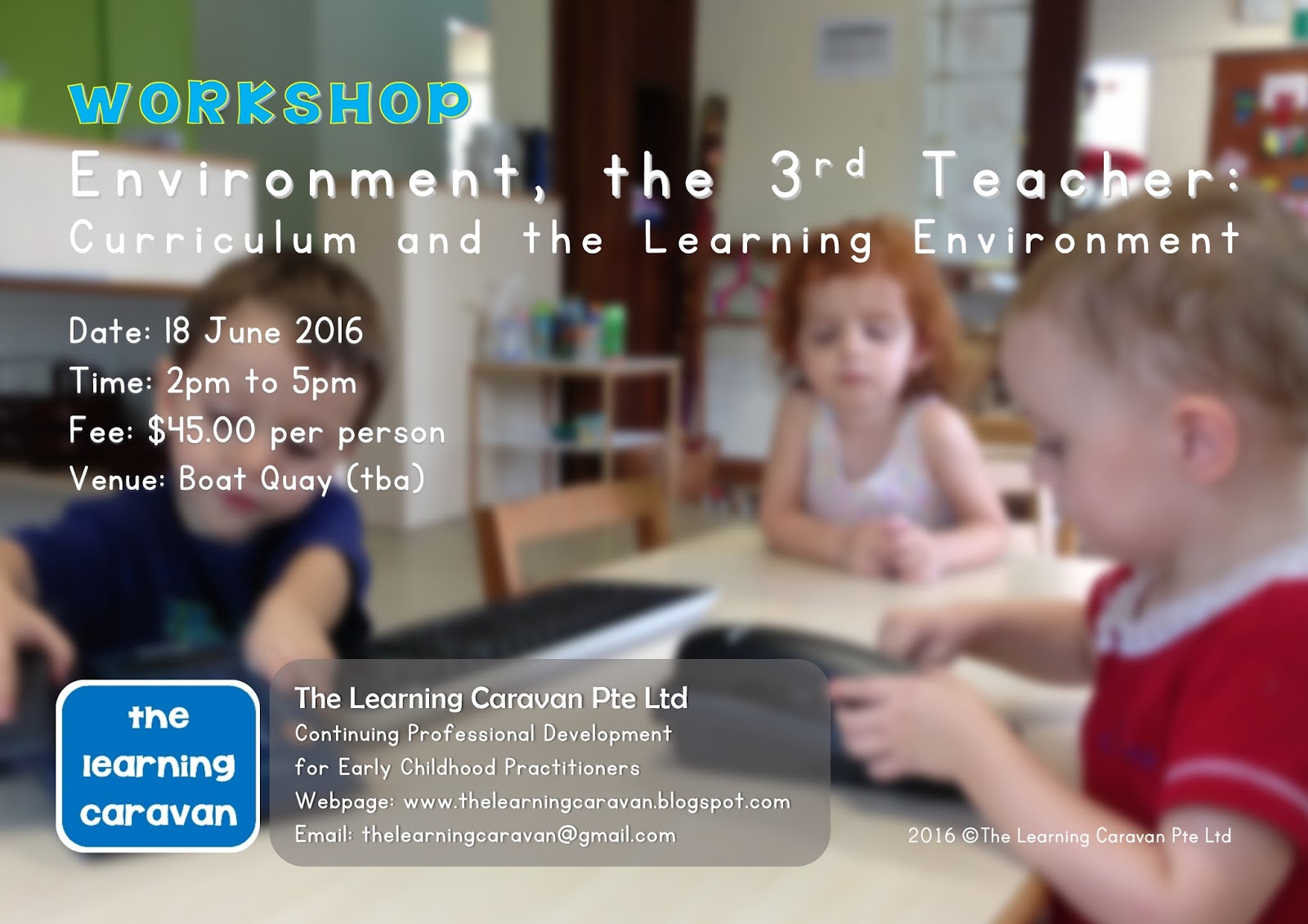 Workshop - Environment, the 3rd Teacher: Curriculum and the Learning ...