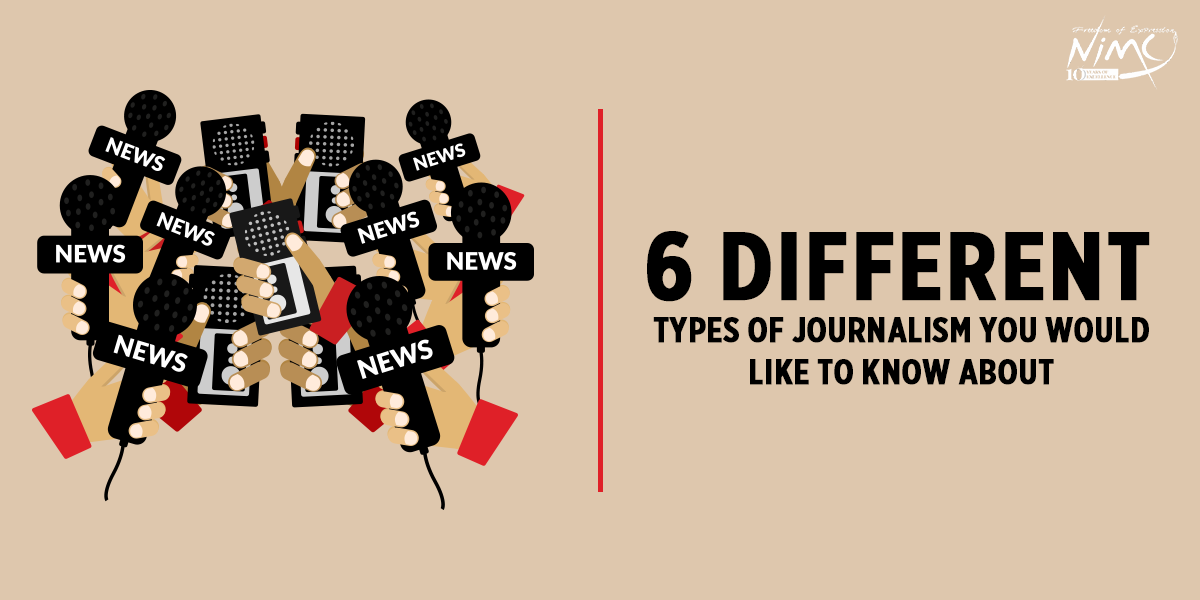 6 Different Types Of Journalism You Would Like To Know About 6-different-types-of-journalism-you-would-like-to-know-about