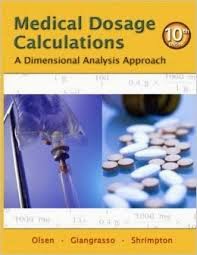 Medical Dosage Calculations A Dimensional Analysis Approach ...