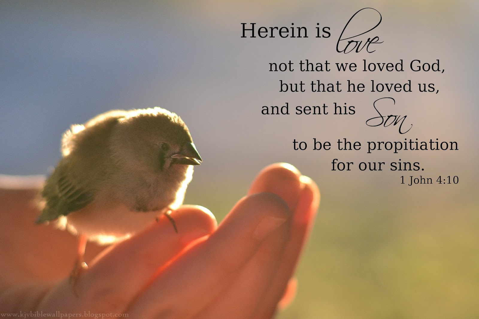 KJV Bible Wallpapers Here Is Love 1 John 4 10 KJV Bible Wallpapers Here Is Love 1 John 4 10