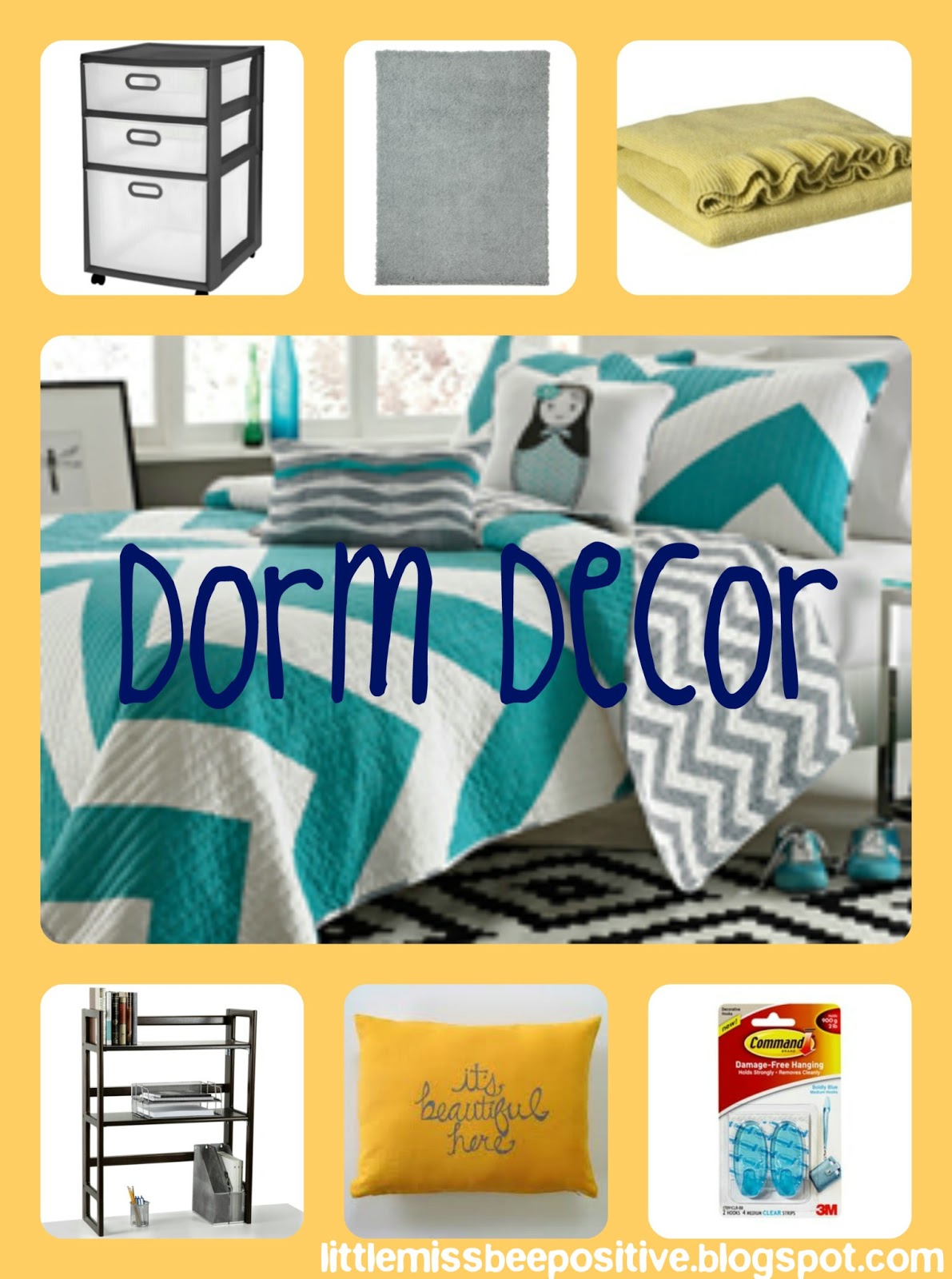 little miss bee positive: Girls' Guide to College: Part 3 Dorm Decor