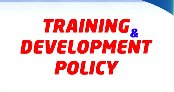 Training & Development Policy | Types of Training & Development ...