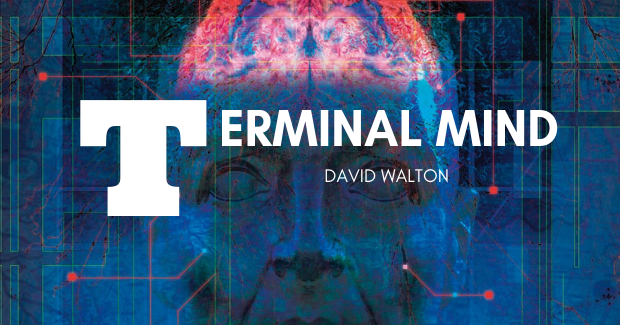 Terminal mind, de David Walton | eTemporel