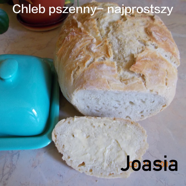 CO MI W DUSZY GRA: CHLEB PSZENNY NA MĄCE CHLEBOWEJ - NAJPROSTSZY