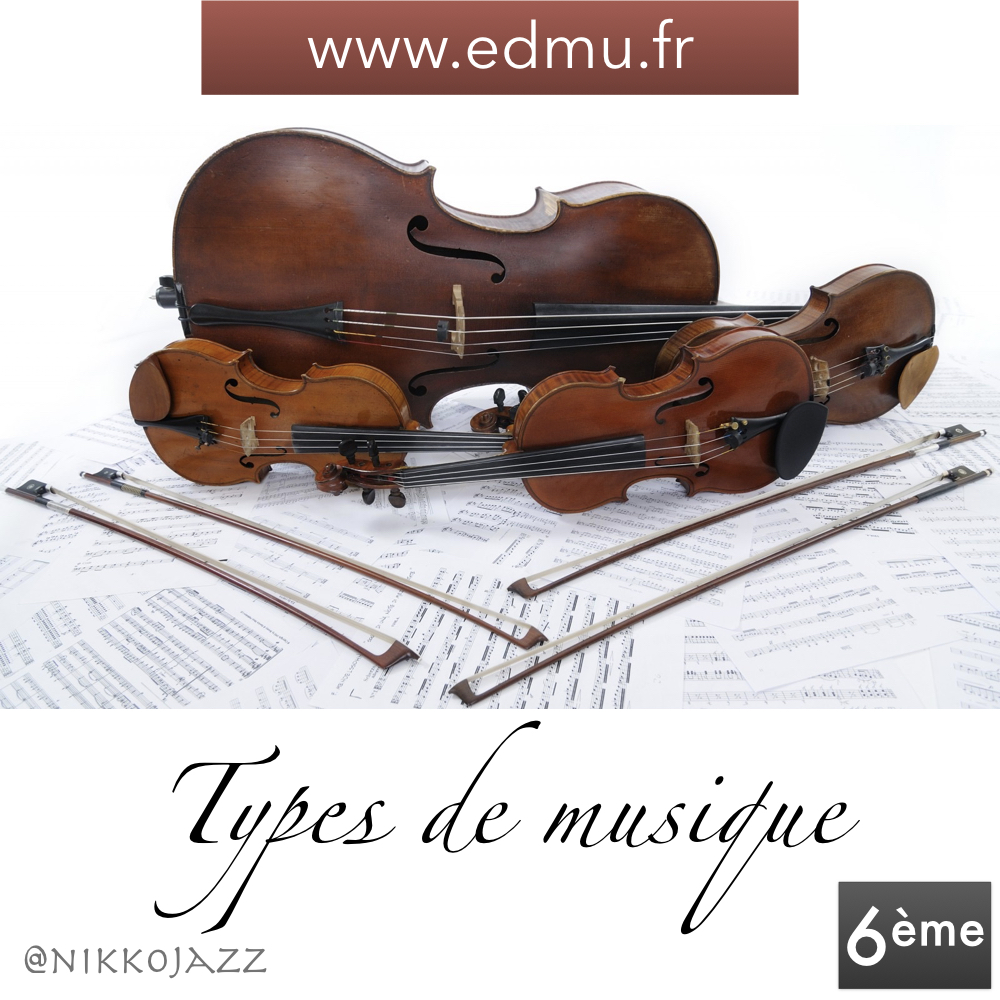 6è - Types et genres de musique