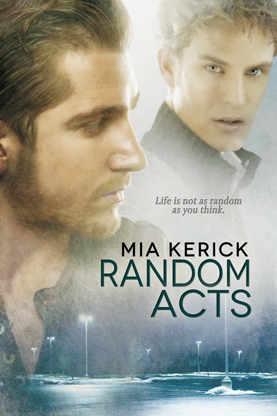 Muffy Wilson: Release Blitz for Random Acts by Mia Kerick