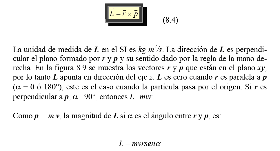 FisicaIngSistemas: Momento Angular de una Particula FisicaIngSistemas: Momento Angular de una Particula