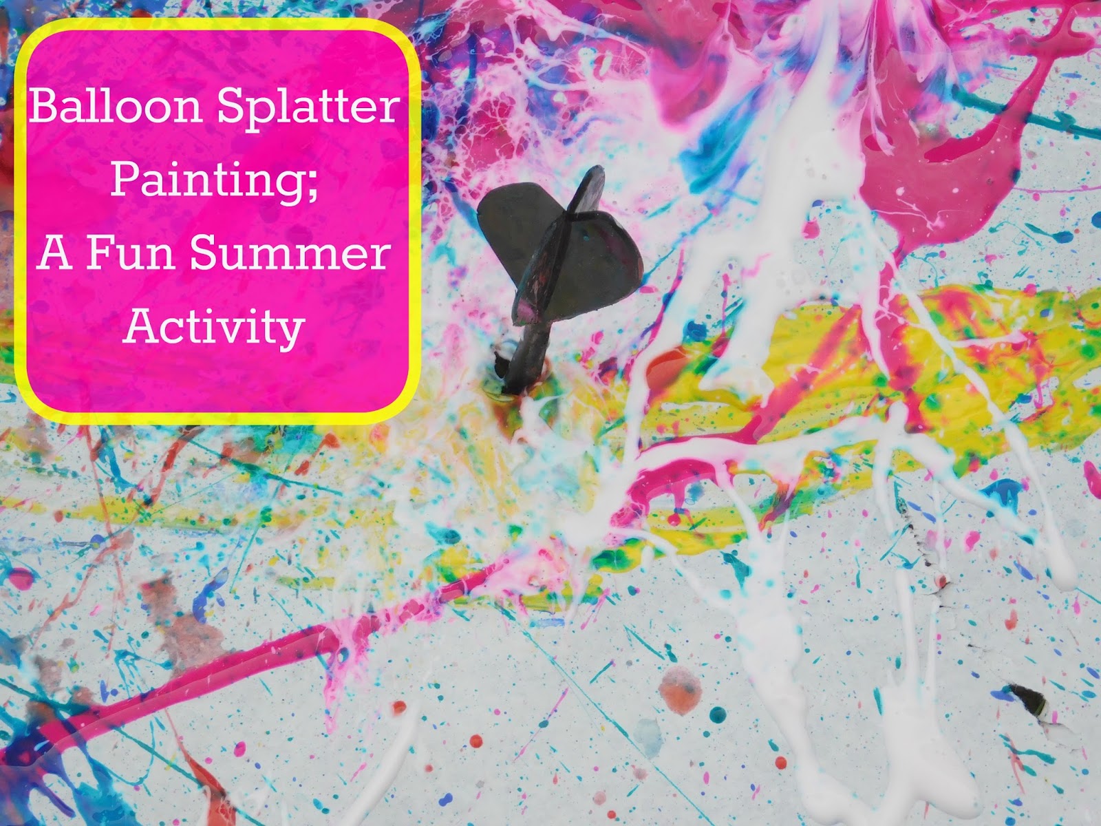 Art Project #95: Balloon Splatter Painting