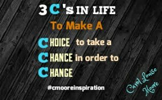 Cmooreinspiration with Carol Louise Moore: The 3 C's in Life by Carol ...