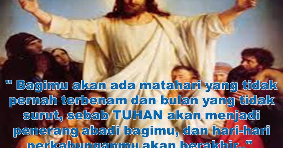 YESAYA 60 : 20 - AYAT-AYAT EMAS ALKITAB