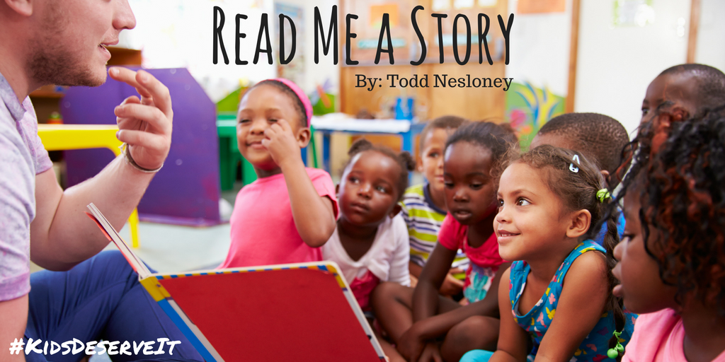 Read Me A Story #KidsDeserveIt - Todd Nesloney