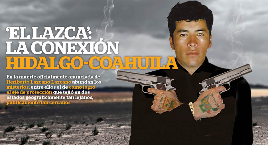 No más sangre Tlaxcala: El Lazca': La conexión Hidalgo-Coahuila