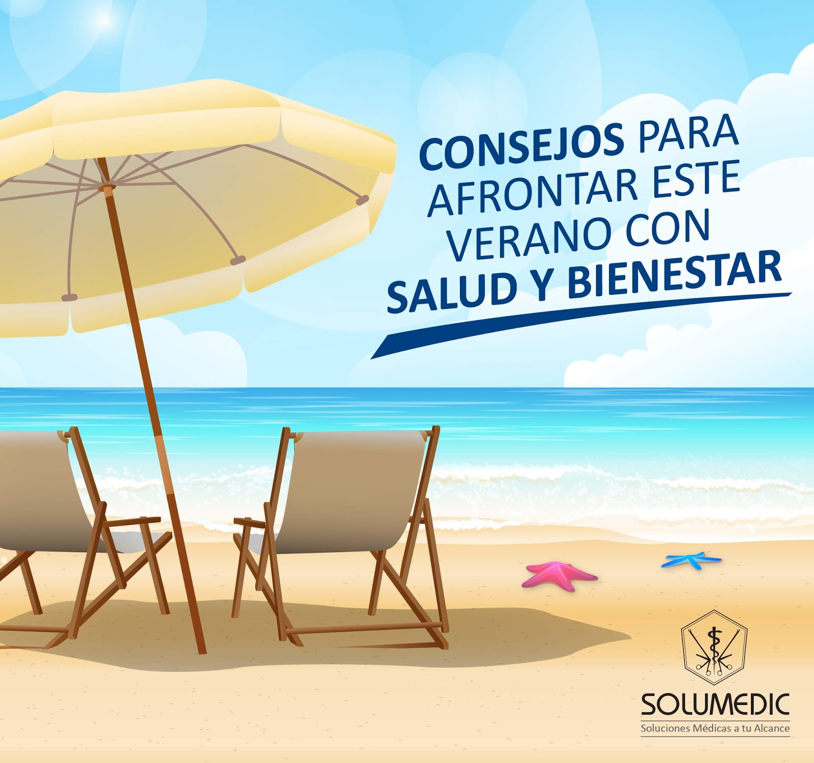 Consejos para afrontar este verano con salud y bienestar - Solumedic Nicaragua | Soluciones ...