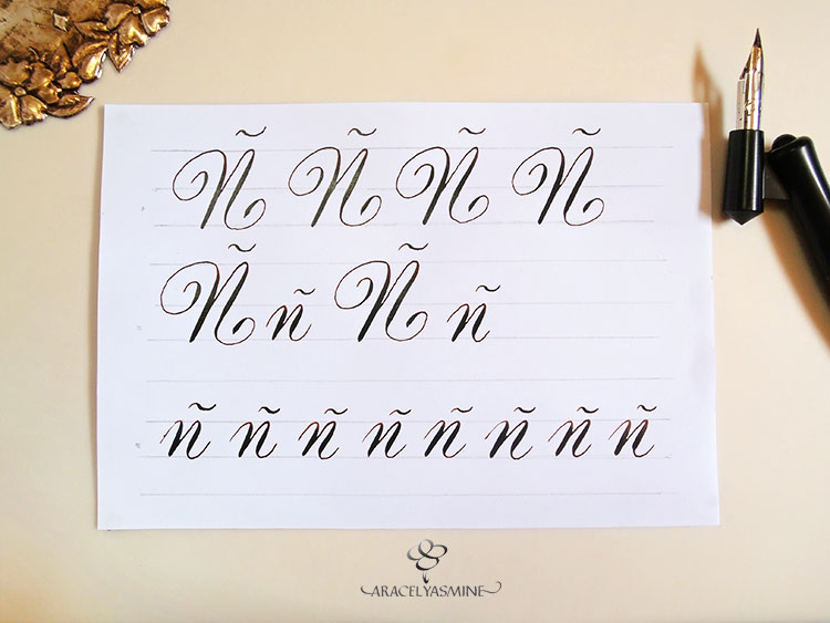 Caligrafía copperplate, ¿cómo escribir la letra "Ñ"? | Aracelyasmine ...