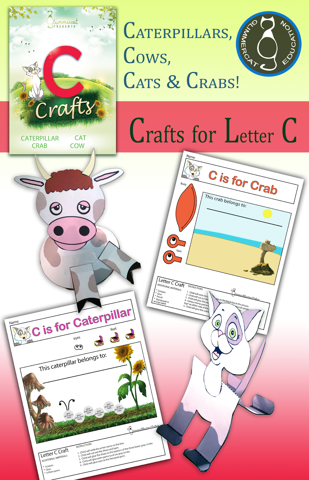 Glimmercat Education: Caterpillars, Cows, Cats & Crabs: Crafts for Letter C