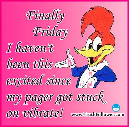 Happy Friday Funny Quotes with Pictures
