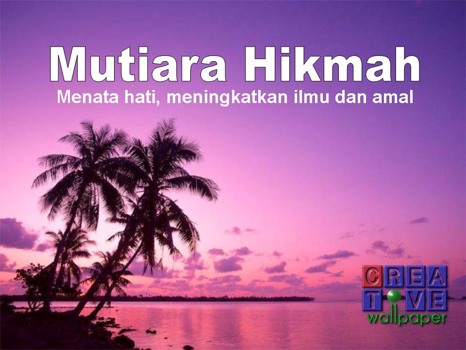 Kata Mutiara Hikmah Penyejuk Hati » Terbaru 2015