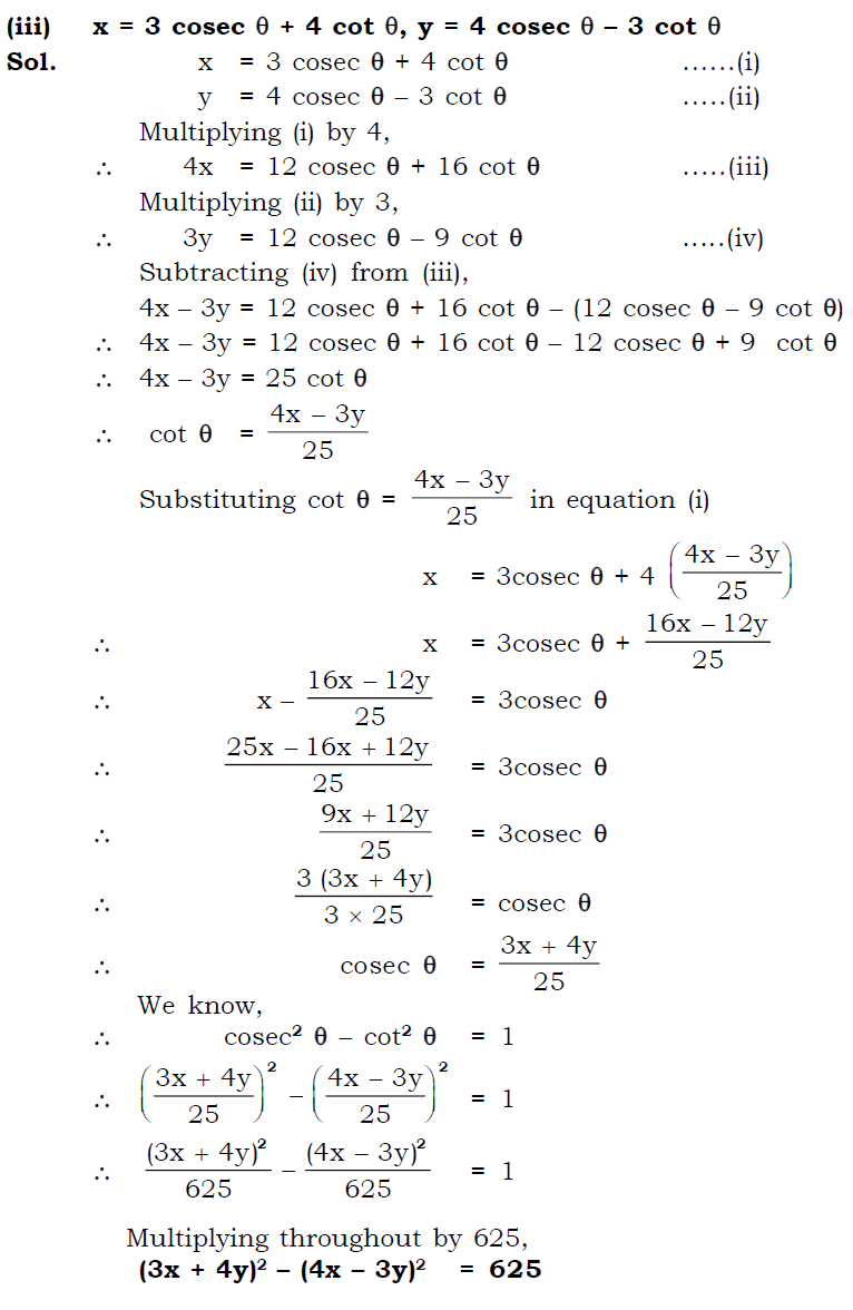 OMTEX CLASSES: (iii) x = 3 cosec θ + 4 cot θ, y = 4 cosec θ – 3 cot θ