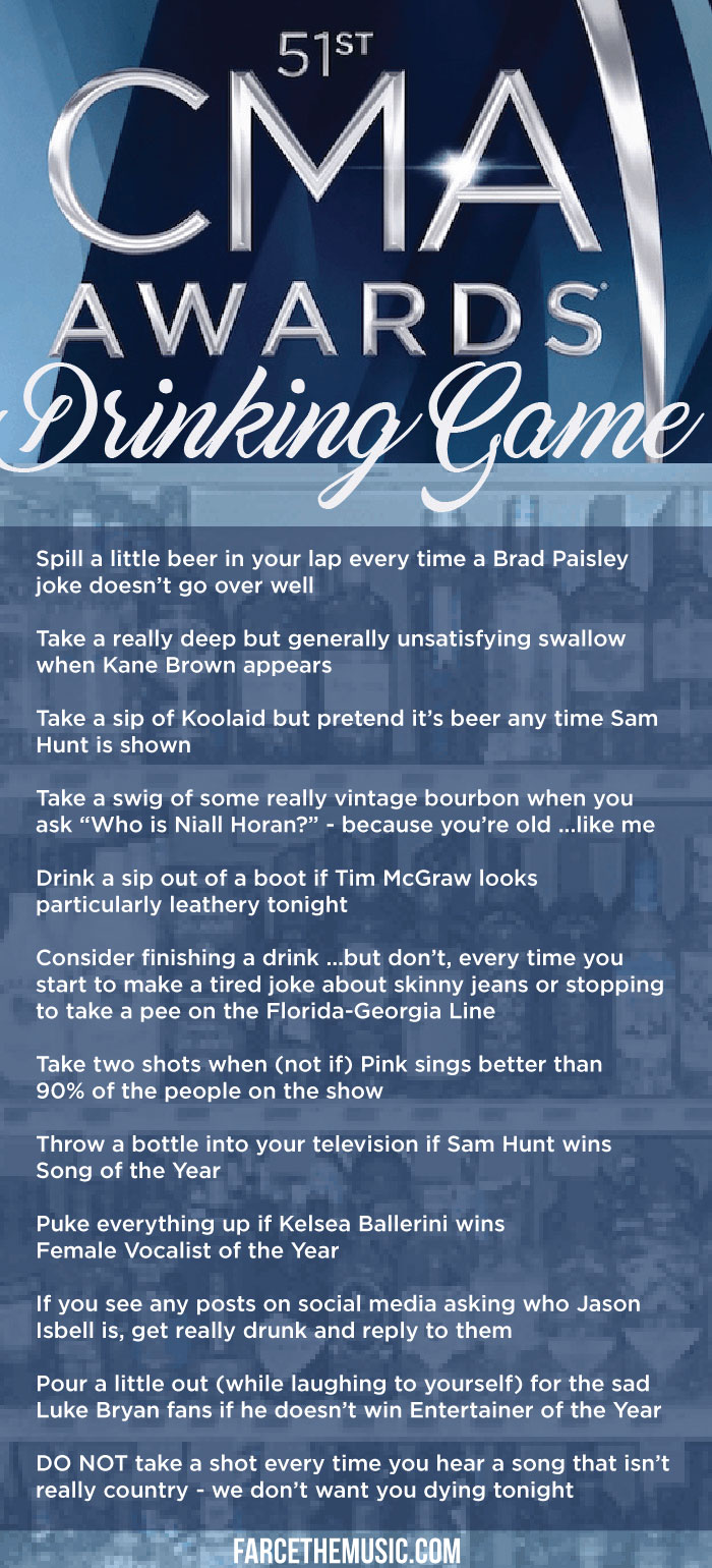 Farce the Music: 2017 CMA Awards Drinking Game