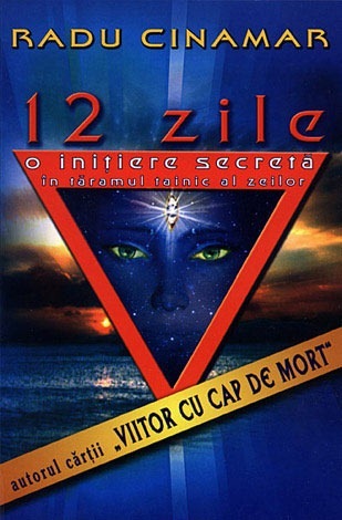 12 zile. O inițiere secretă - Radu Cinamar (eBook)