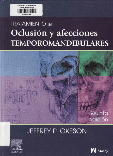 Tratamiento de Oclusion y Afecciones Temporomandibulares 5ta edicion ...